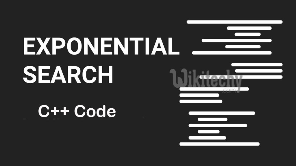 Exponential Search - Wikitechy