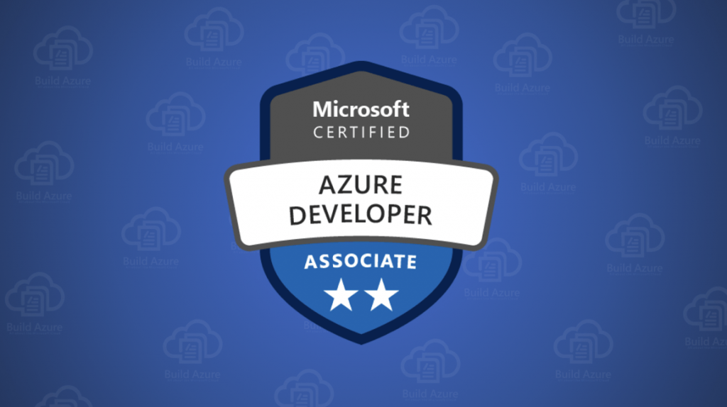 How to Become Microsoft Certified Azure Developer Associate with Exam ...