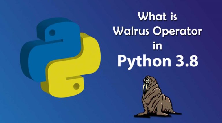Walrus Operator in Python 3.8 - Wikitechy
