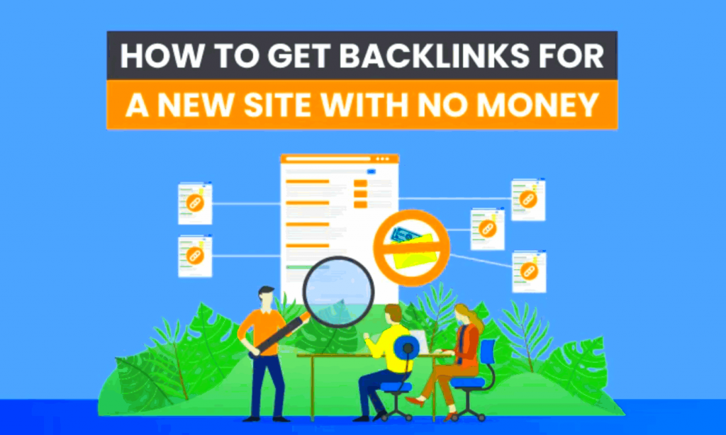 How to Get Backlinks for a New Site with No Money ? - Wikitechy