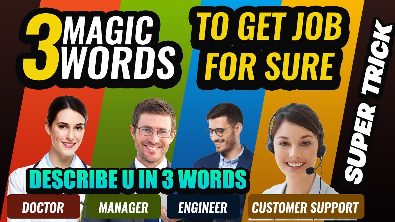 3 Magic Words - To get Job For Sure - Super Trick - Describe you in 3 ...