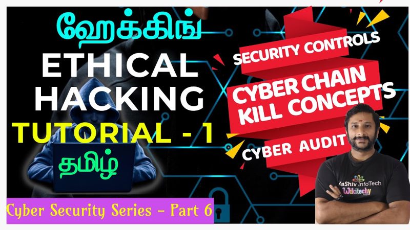 Cyber Security Tutorial part 2 in Tamil - Videos