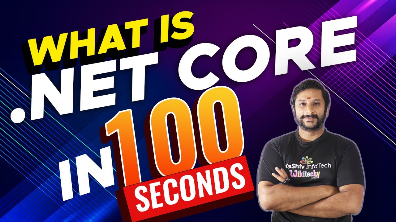 What is .Net Core in 100 Seconds ? - Videos