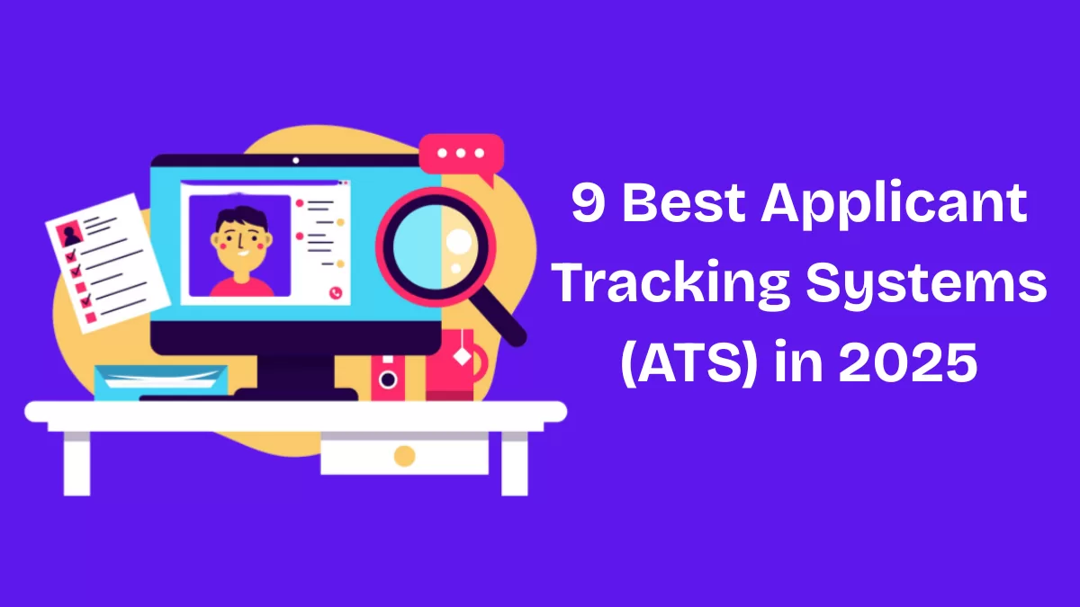 Top 9 Best Applicant Tracking Systems (ATS) in 2025