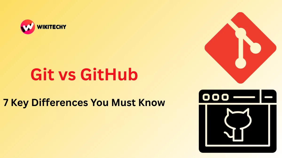 Git vs GitHub: Key Differences Explained for 2025